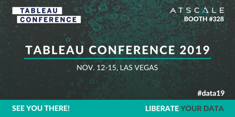 Join AtScale in Las Vegas at the 2019 Tableau Conference | AtScale