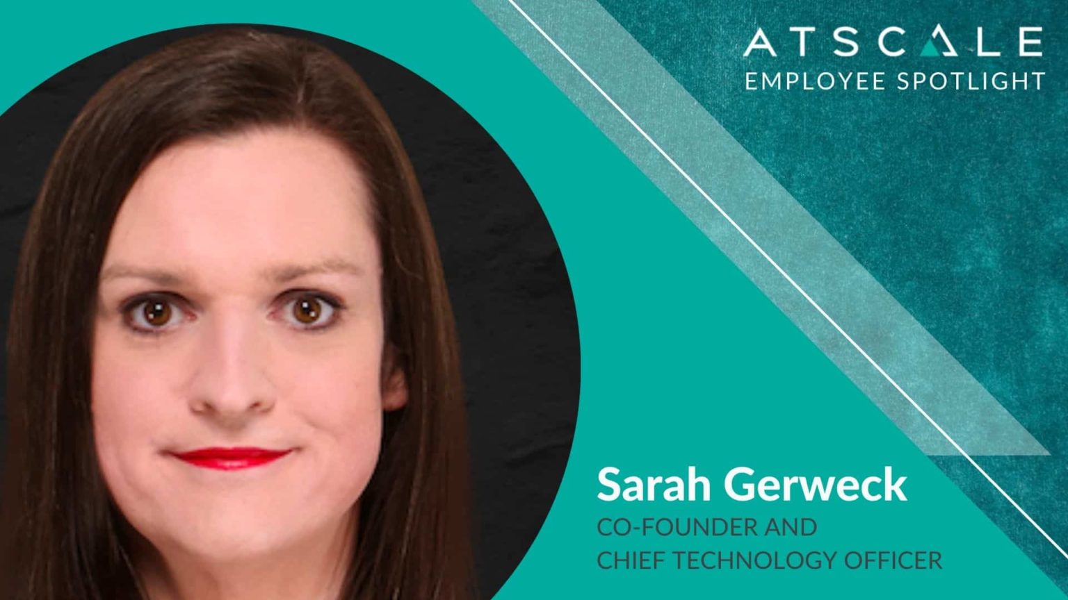 Employee Spotlight: Sarah Gerweck | AtScale