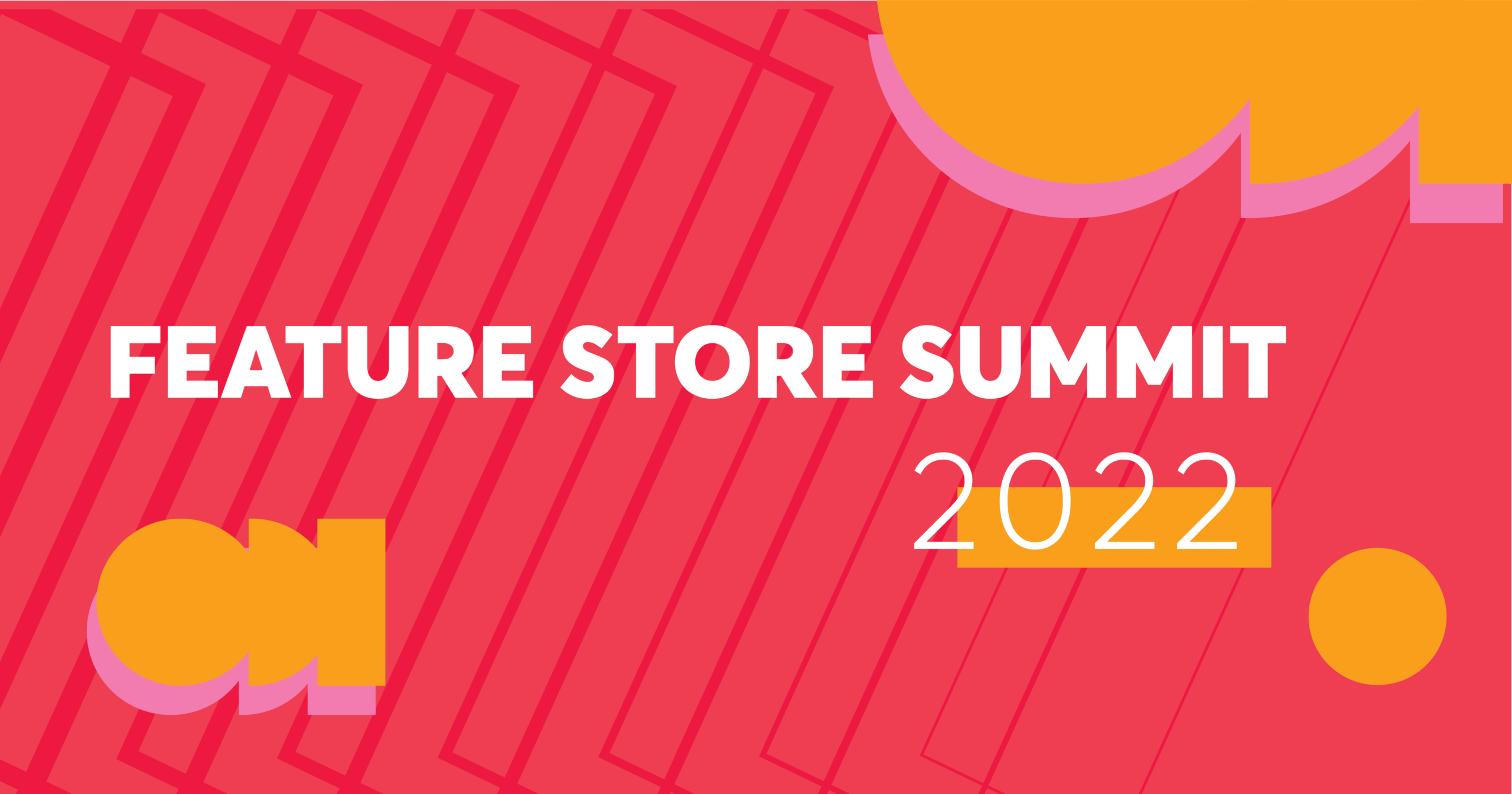 Feature Store Summit 2022