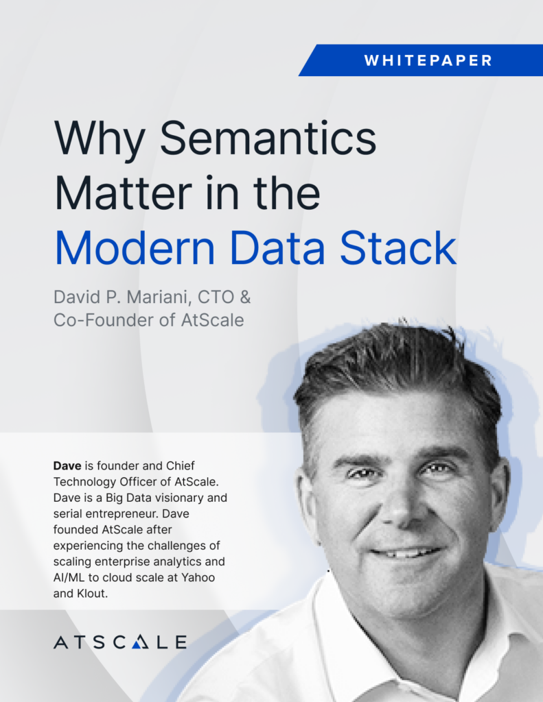 Where The Semantic Layer Fits In Your Data Strategy | AtScale Where The Semantic Layer Fits In Your Data Strategy | AtScale